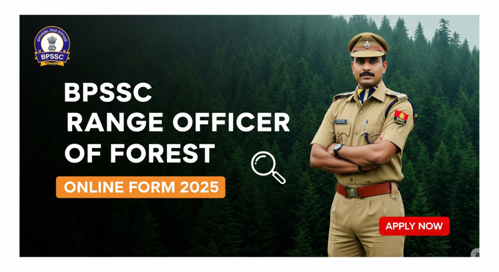 BPSSC Range Officer Of Forest Recruitment 2025 𝐉𝐧𝐯 𝐓𝐢𝐦𝐞𝐬